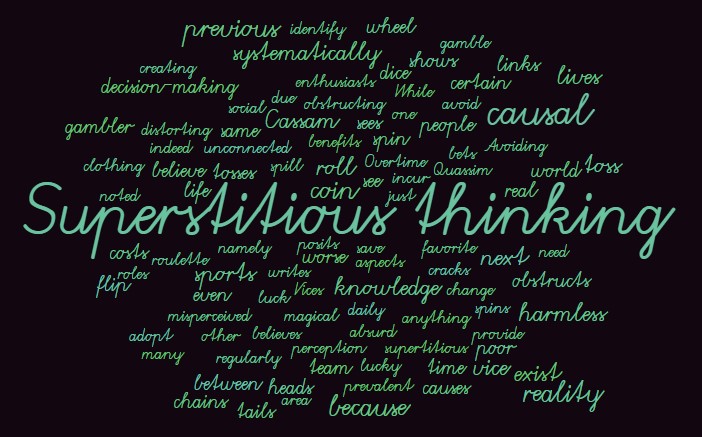 Superstitious Thinking – Novel Learning